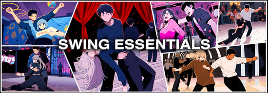 Swing Essentials | DANCE OTAKU